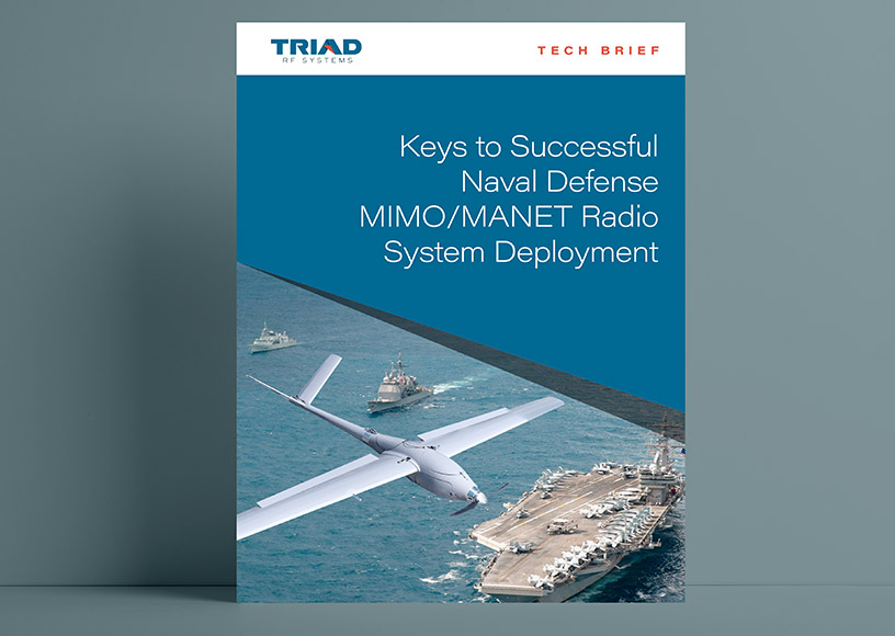 Keys to Successful Naval Defense Using MIMO/MANET Radio System Deployments